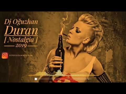 DJ Oğuzhan Duran -_- Nostalgia