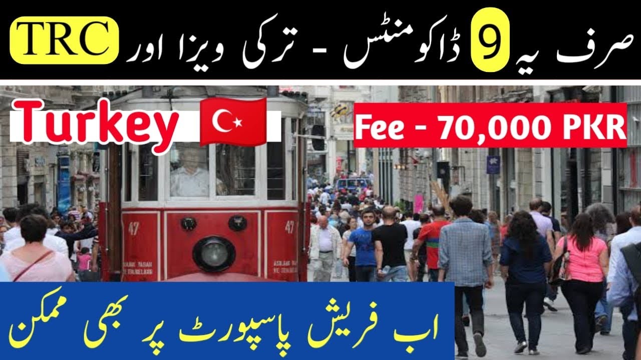 Turkey Job & TRC - Get Turkey Visit Visa - Process About Turkey Visa ...