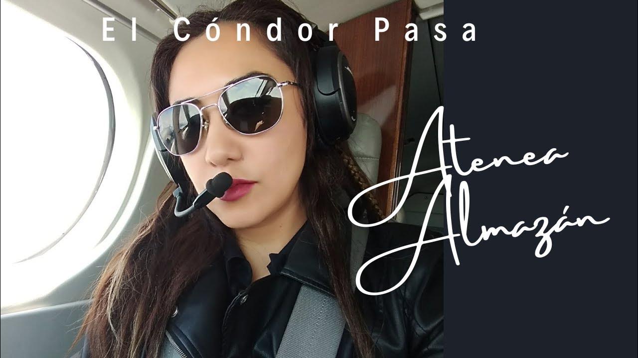 ⭐️El Cóndor Pasa⭐️Atenea Almazán ⭐️ 🎧⭐️ Viaje al Universo⭐️el cóndor de los Andes - YouTube