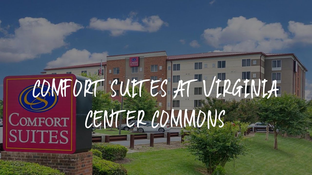 Comfort Suites at Virginia Center Commons Review - Richmond , United ...