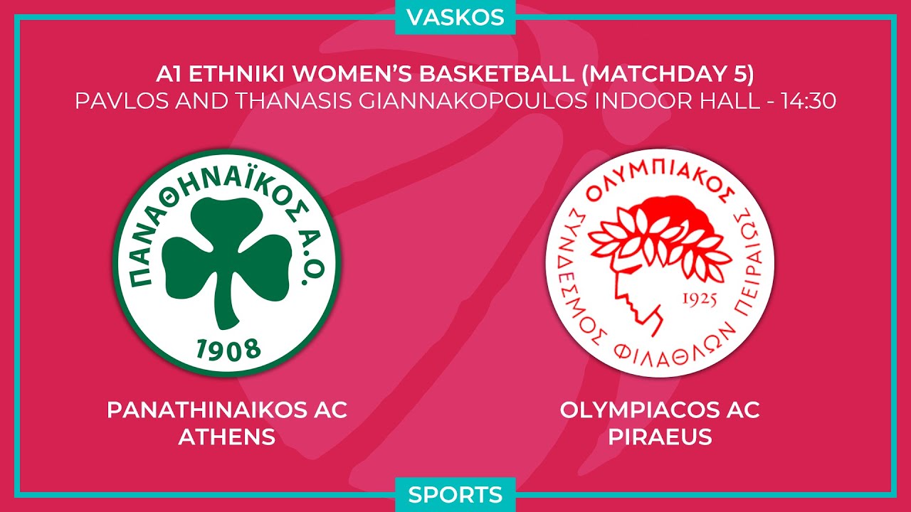 🔴 LIVE | ΠΑΝΑΘΗΝΑΪΚΟΣ - ΟΛΥΜΠΙΑΚΟΣ | ΜΠΑΣΚΕΤ ΓΥΝΑΙΚΩΝ | PANATHINAIKOS ...