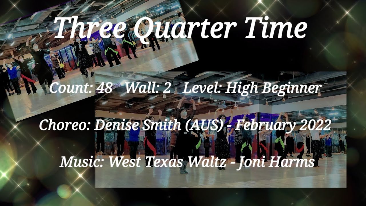 Three Quter Time (High Beginner) Line Dance - YouTube