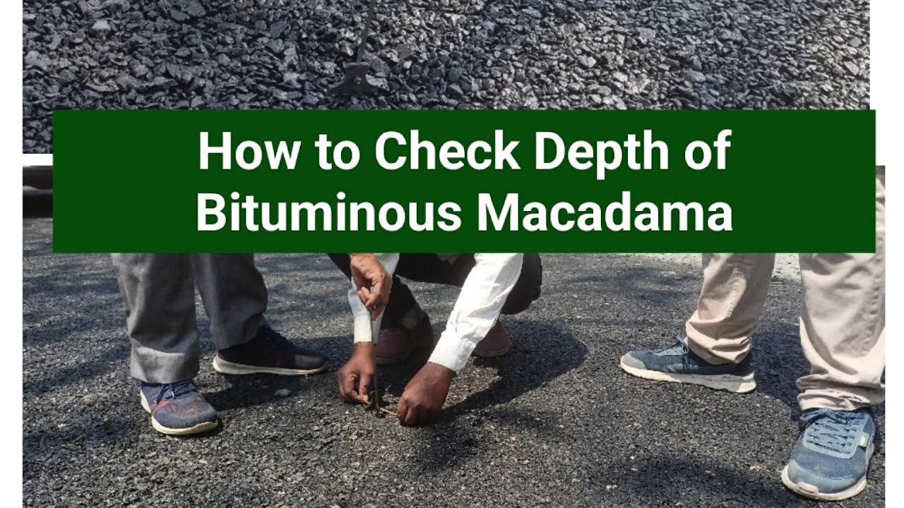 How To Check Depth Of Bituminous Macadam Bituminous Concrete YouTube how-to-check-depth-of-bituminous-macadam-bituminous-concrete-youtube