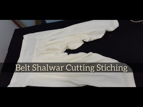 Simple belt shalwar cutting stiching step by step - YouTube