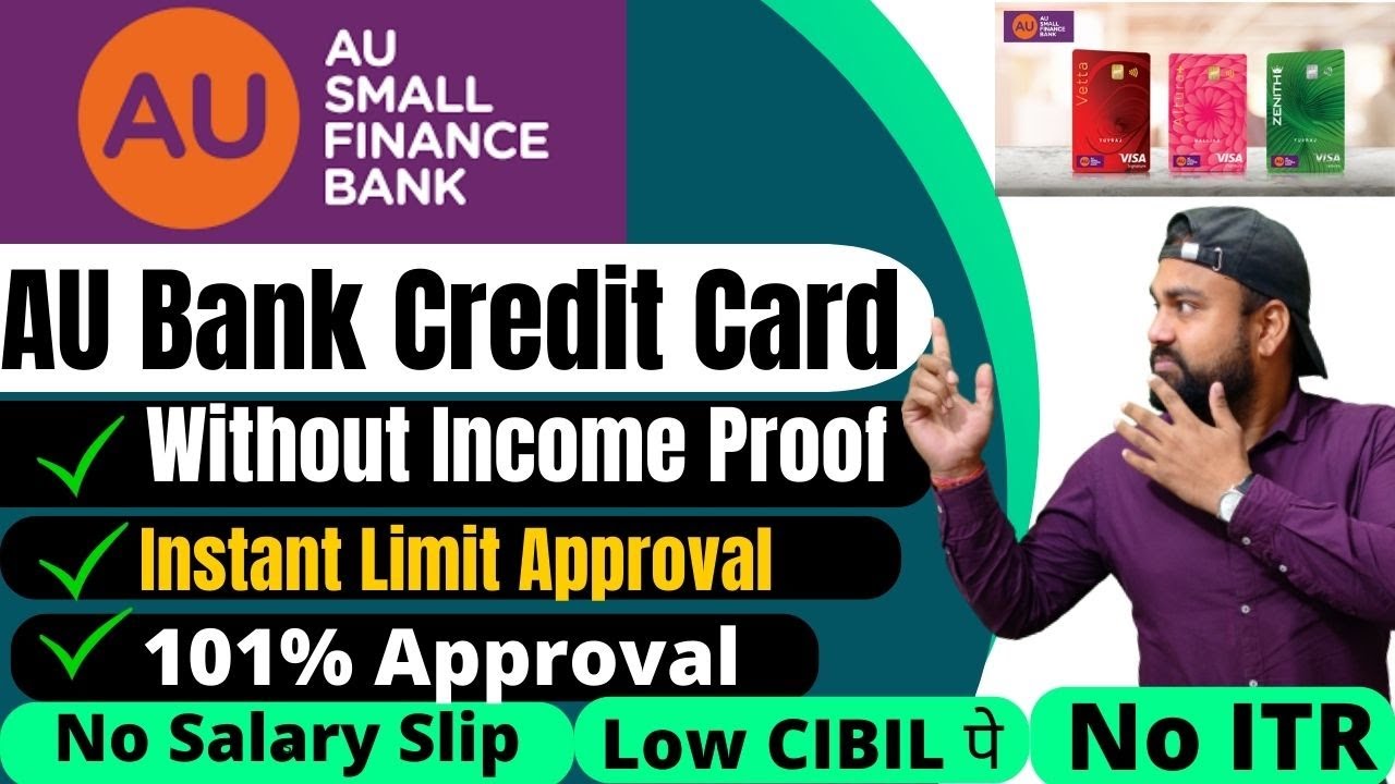 AU Bank Credit Card Instant Approval RS. 1,10,000 Limit | AU Credit ...