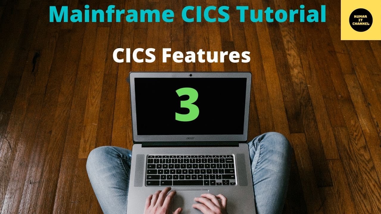 CICS Features - Mainframe CICS Tutorial - Part 3 - YouTube