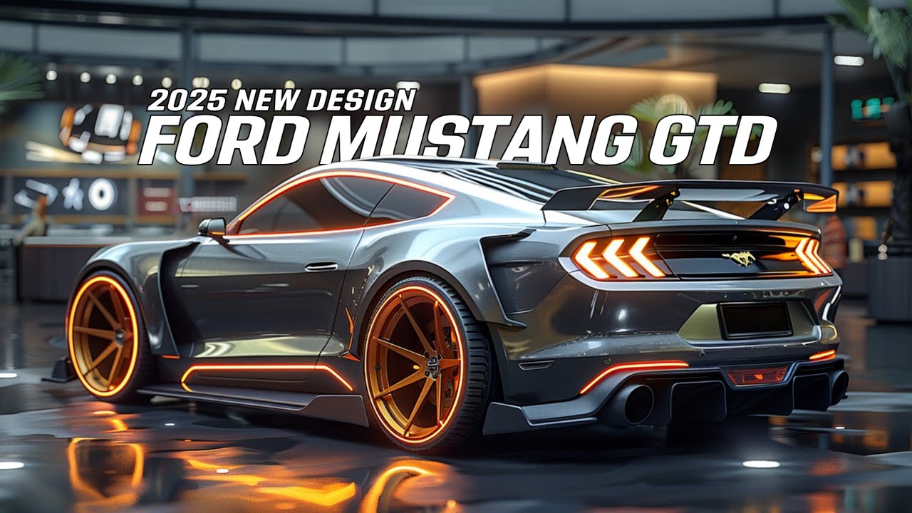 Unveiled 2025 Ford Mustang GTD: The Supercar Redefined! - YouTube