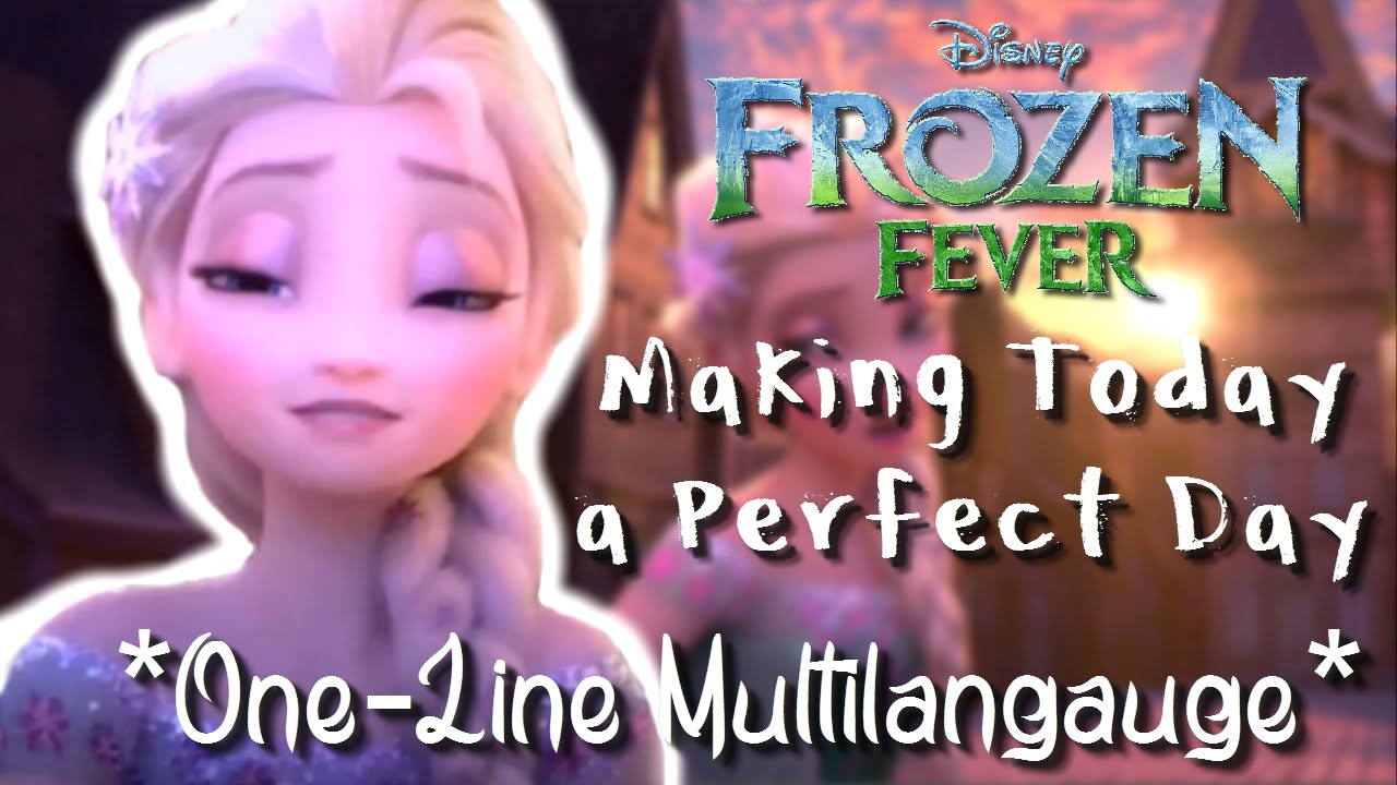 Making Today a Perfect Day - One Line Multilanguage (25 Versions) - YouTube