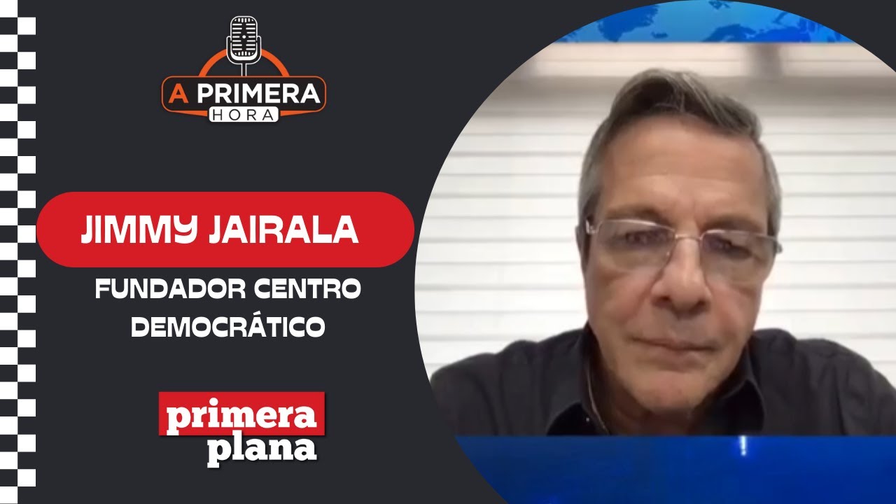 JIMMY JAIRALA. FUNDADOR CENTRO DEMOCRÁTICO - YouTube