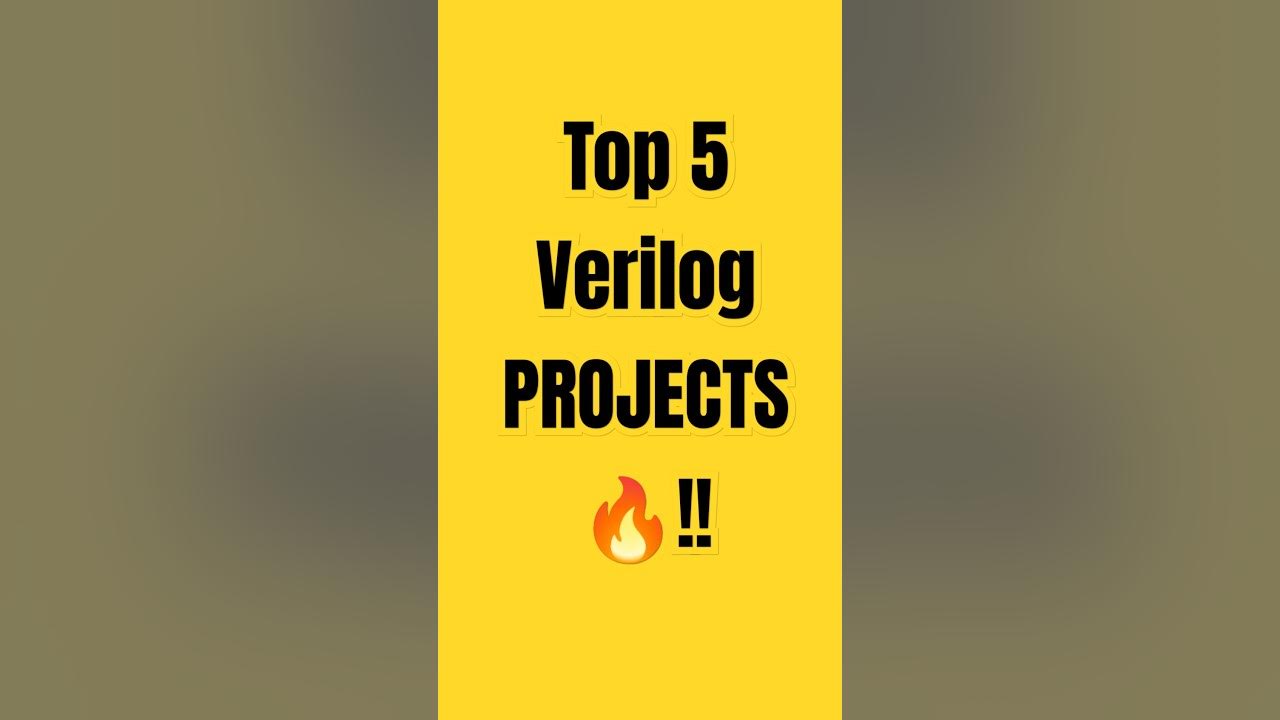 Top 5 Verilog PROJECTS .. - YouTube