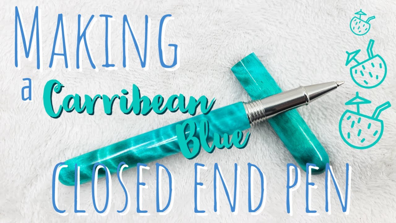 Making a rounded closed end pen: Carribean Blue Curly Maple on an ...