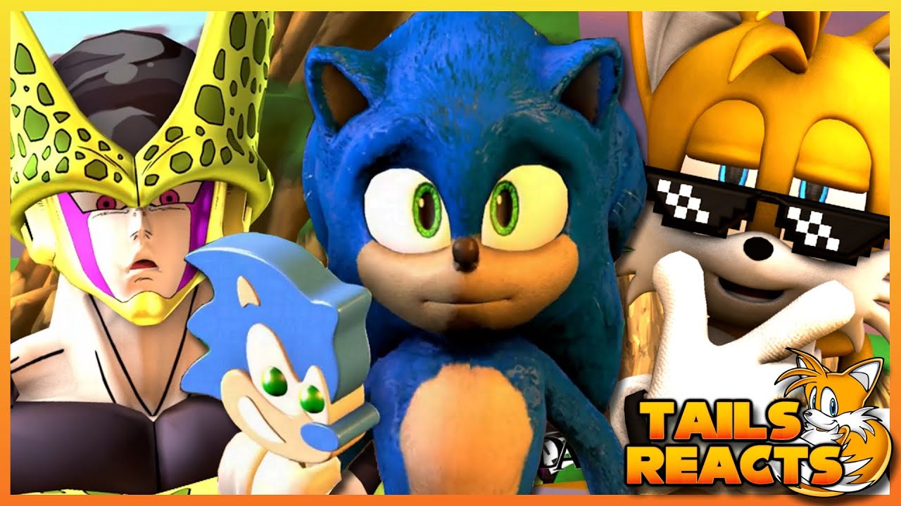 Tails Reacts to Perfect Cell Vs Movie Sonic The Hedgehog - YouTube