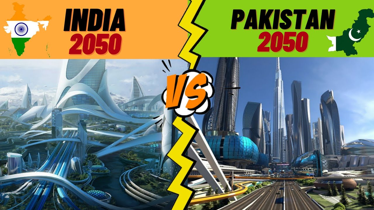 India 2050 vs Pakistan 2050 - Country Comparison | India vs Pakistan ...