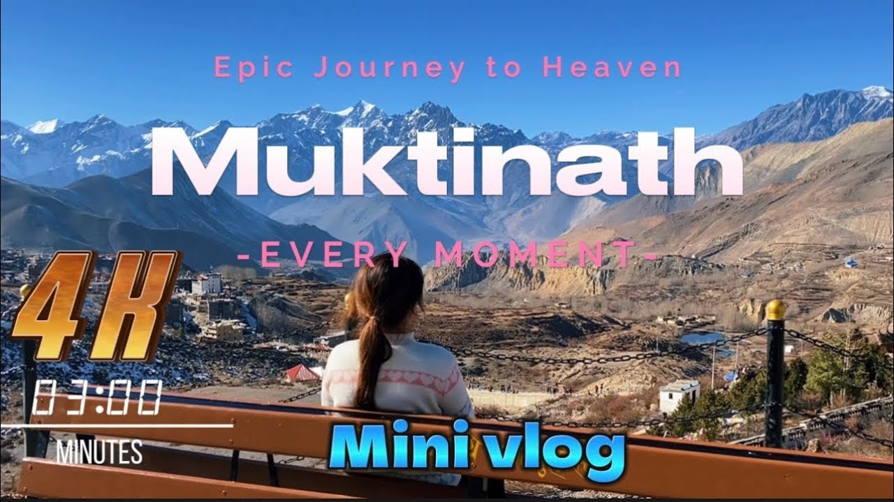 3-Days Muktinath Trip || A Cinematic Journey in 3-Minute Mini Vlogs! 4K - YouTube