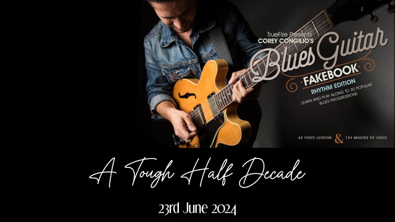 Blues Guitar Fakebook: Rhythm Vol. 1 - A Tough Half Decade - YouTube