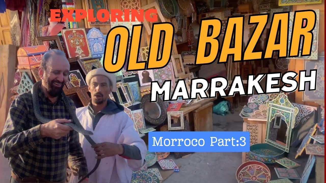 Exploring the Old Bazar in Marrakesh | Old Madina Morroco - YouTube