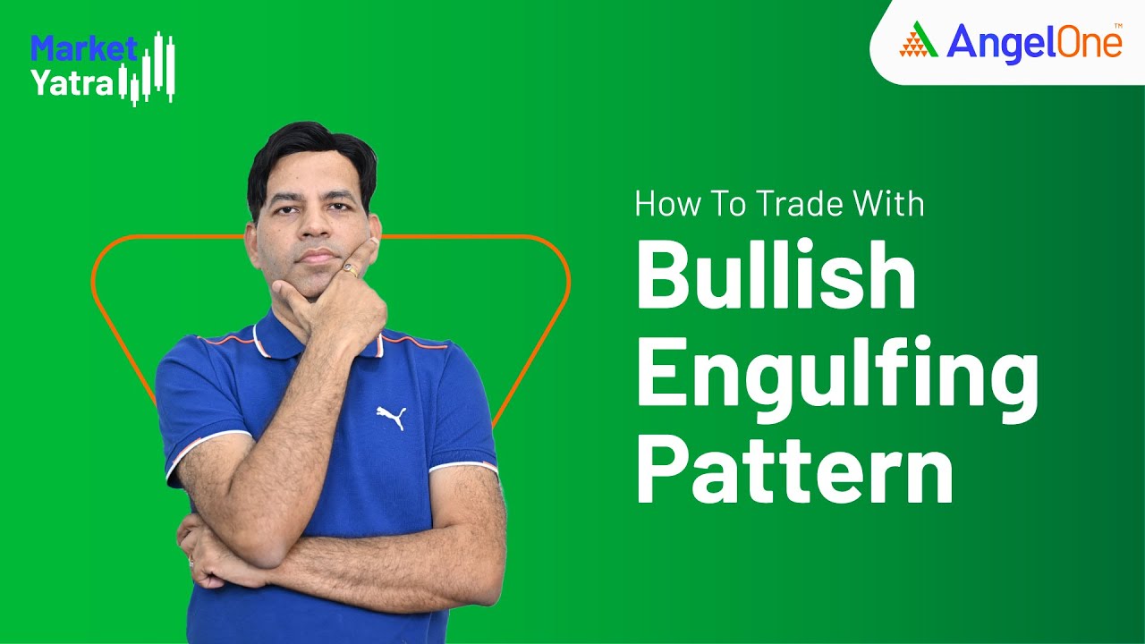 Bullish Engulfing Patterns: How to Identify and Trade In this Trading ...