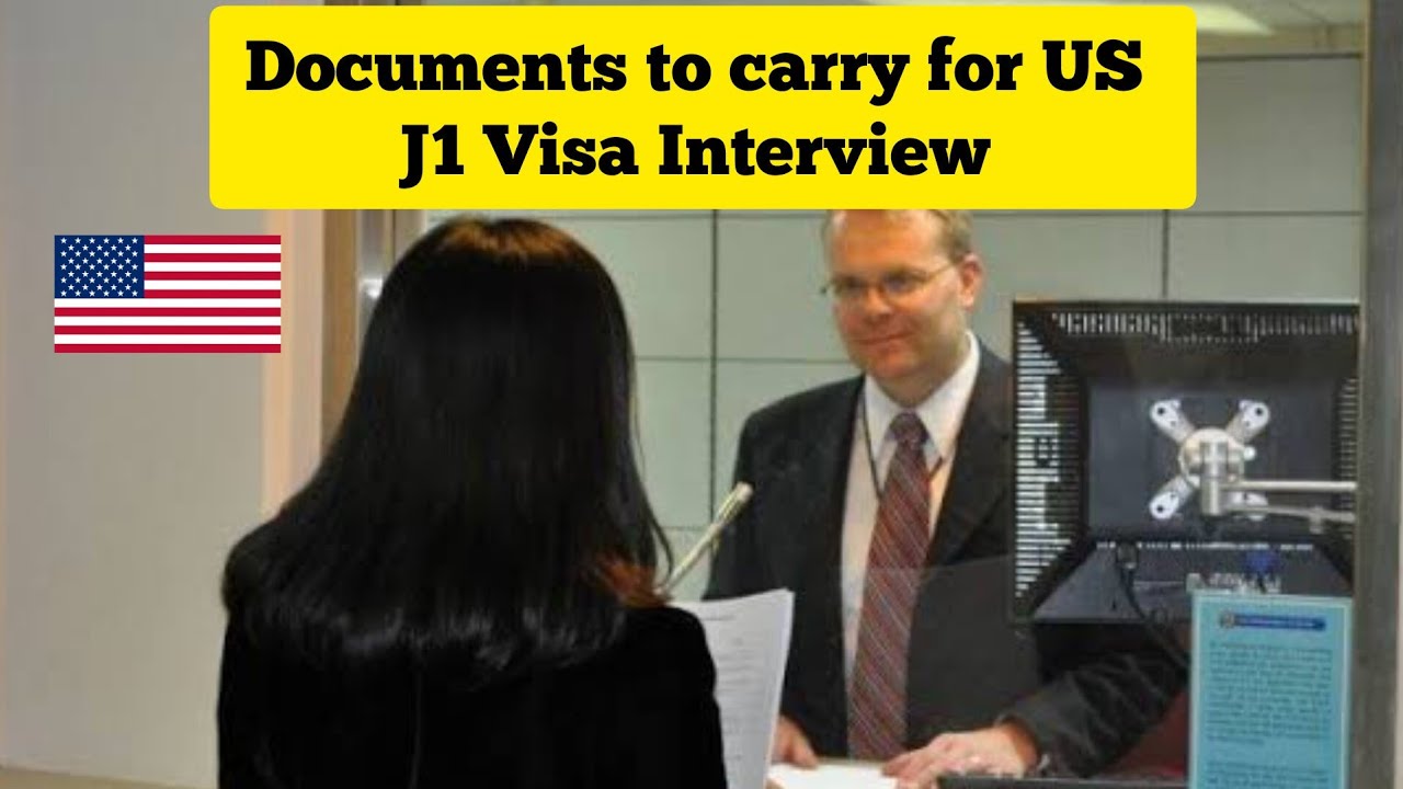 Documents to carry for US J1 Visa Interview? 🇺🇲 | J1 Visa Interview ...