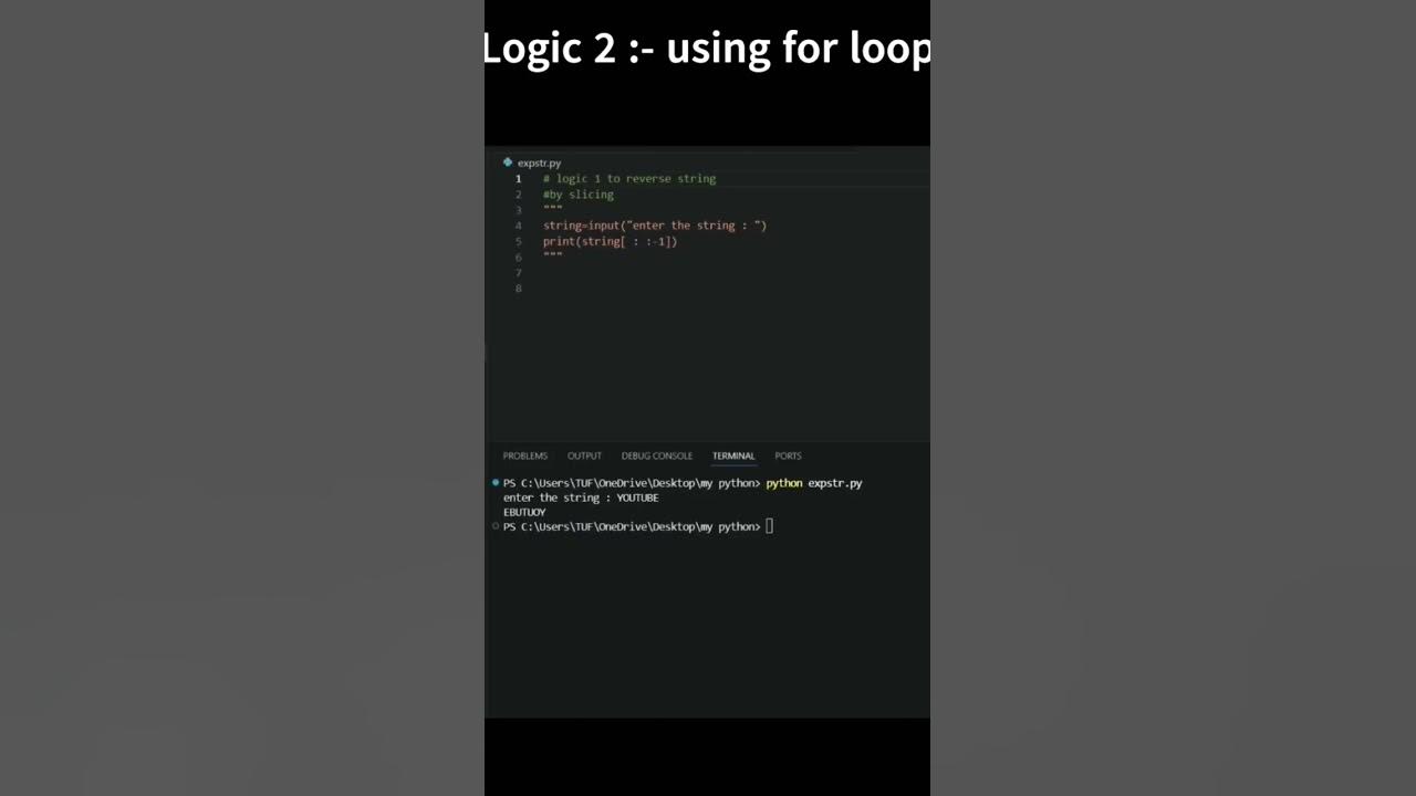 Reversing the string using simple two logics in python #beginnercode #coding #subscribe#python ...