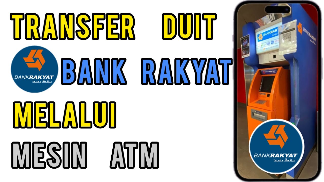 Cara transfer duit Bank Rakyat guna Mesin ATM - YouTube