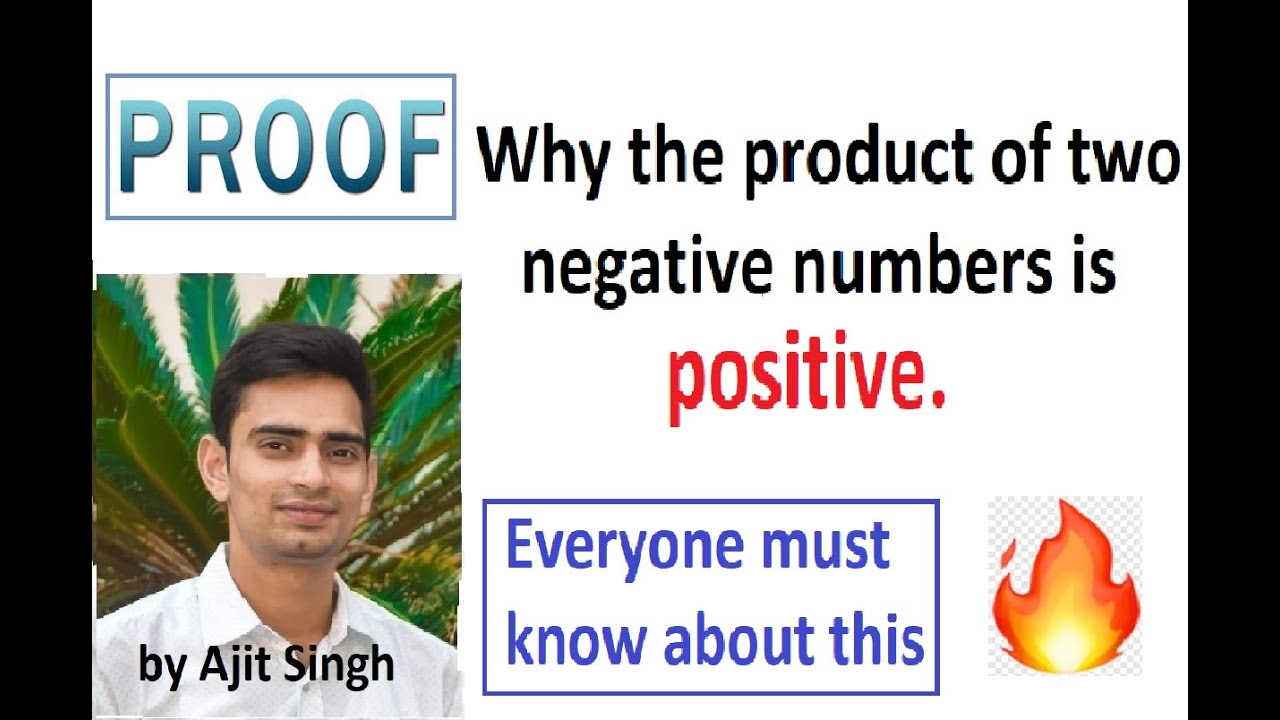 Why The Product Of Two Negative Numbers Is Positive All Of You Must why-the-product-of-two-negative-numbers-is-positive-all-of-you-must
