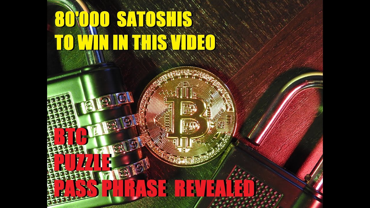 Seeds#7 WIN FREE BITCOIN BY WATCHING THIS VIDEO AND SOLVE A PUZZLE TO GET THE PASSPHRASE - YouTube