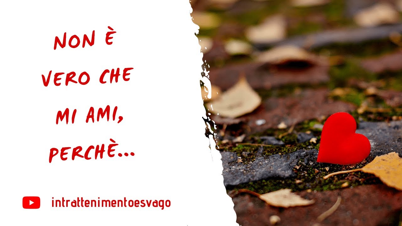 Se mi AMASSI DAVVERO... - YouTube