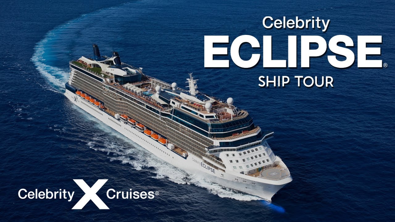 Step Inside Celebrity Eclipse – Tour the Ship of Your Dreams - YouTube