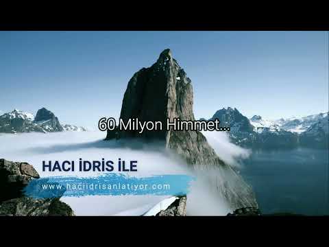 60 MİLYON HİMMET HACI İDRİS İLE #menzil #gavs #sofi