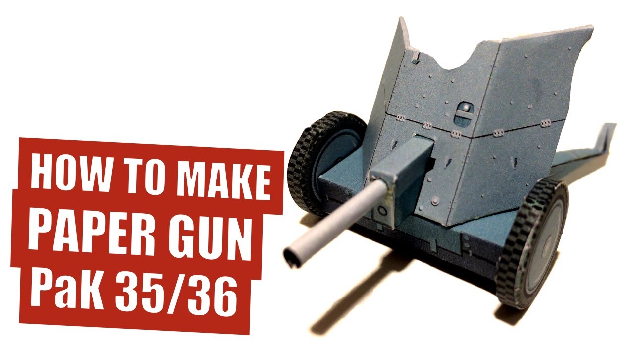 How to make Paper model gun Pak 36 WW2, anti tank paper gun model kit ...