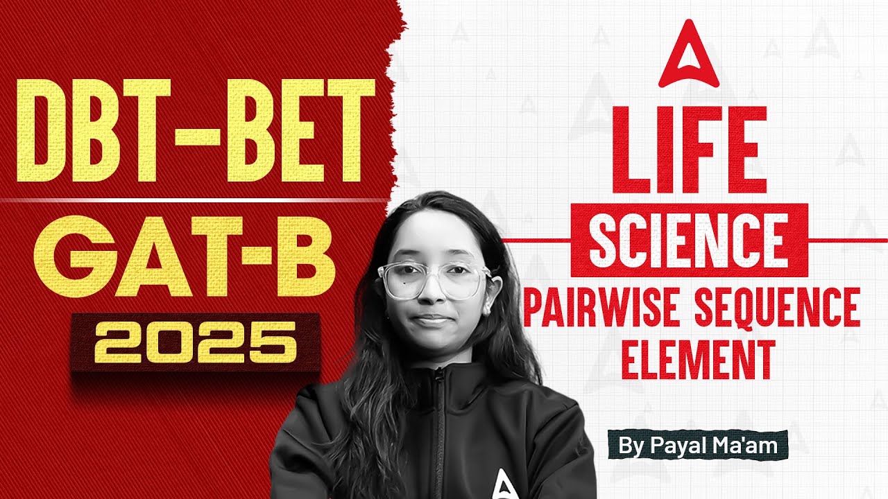 DBT BET 2025 | GAT-B 2025 | Pairwise Sequence Element | DBT BET ...