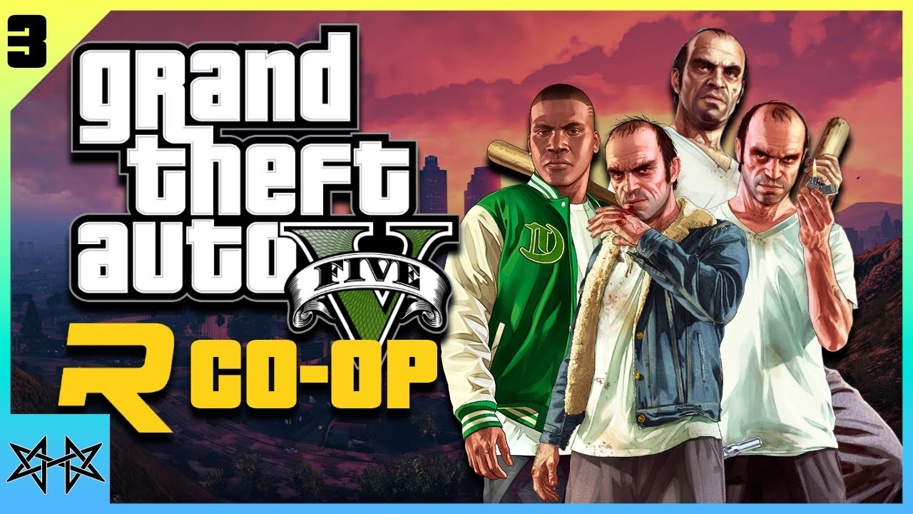 GTA V Rage Co-op w/ Friends Part 3 | Twitch Stream - YouTube