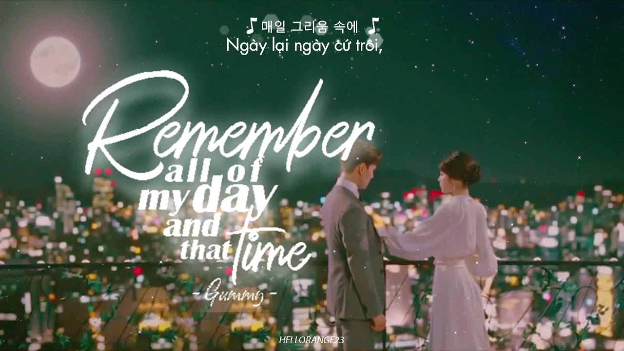 « Vietsub » Remember me ♪ Gummy - YouTube