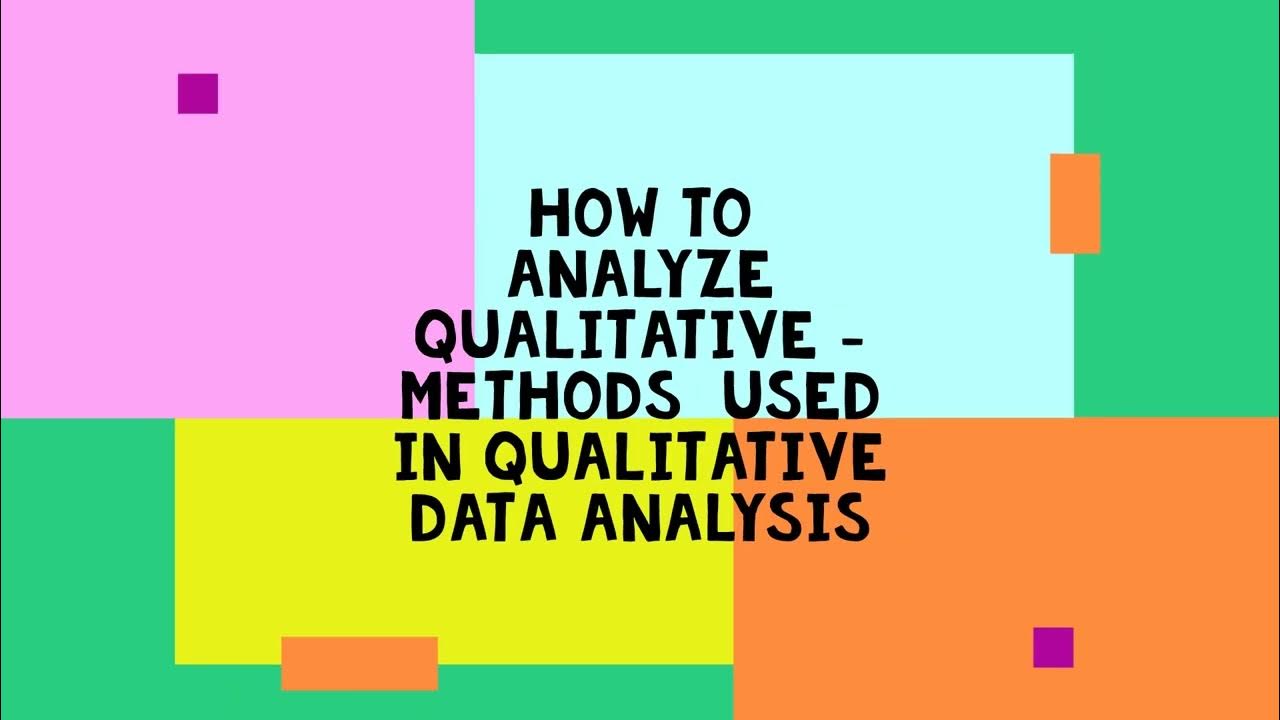 Methods Used in Qualitative Data Analysis - YouTube