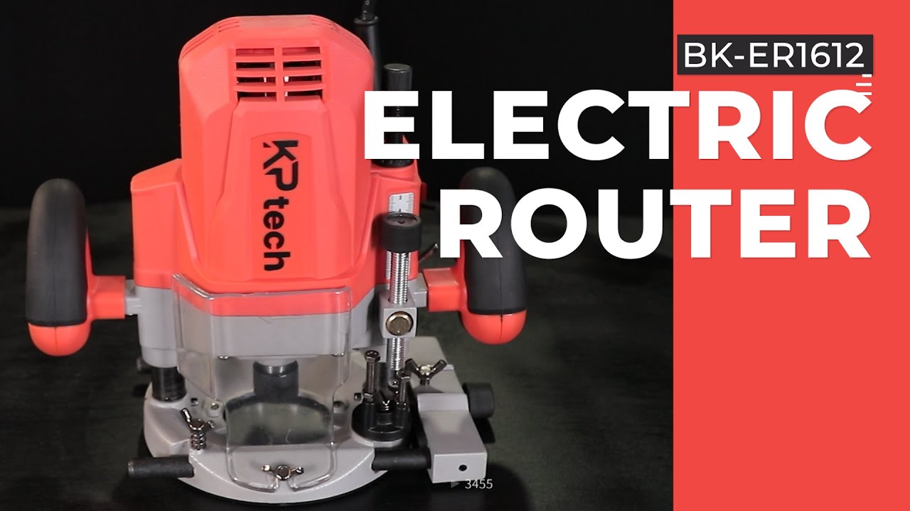 KP TECH Electric router BK-ER1612 - YouTube