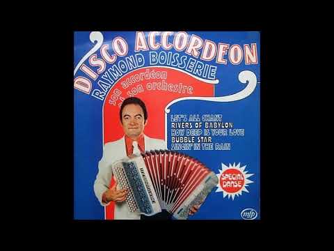 DISCO ACCORDEON - Sunny - Raymond Boisserie (1978) - YouTube