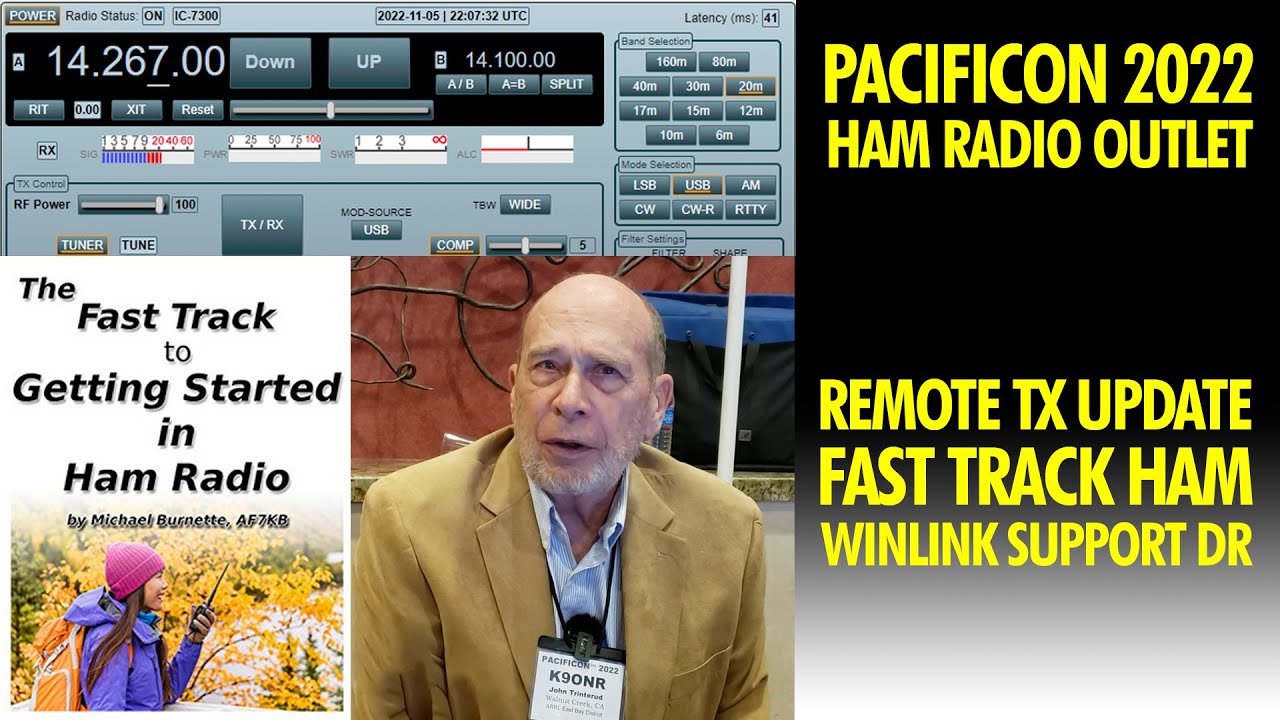 Pacificon 2022 - Remote TX Update - Fast Track Ham - Winlink Support ...