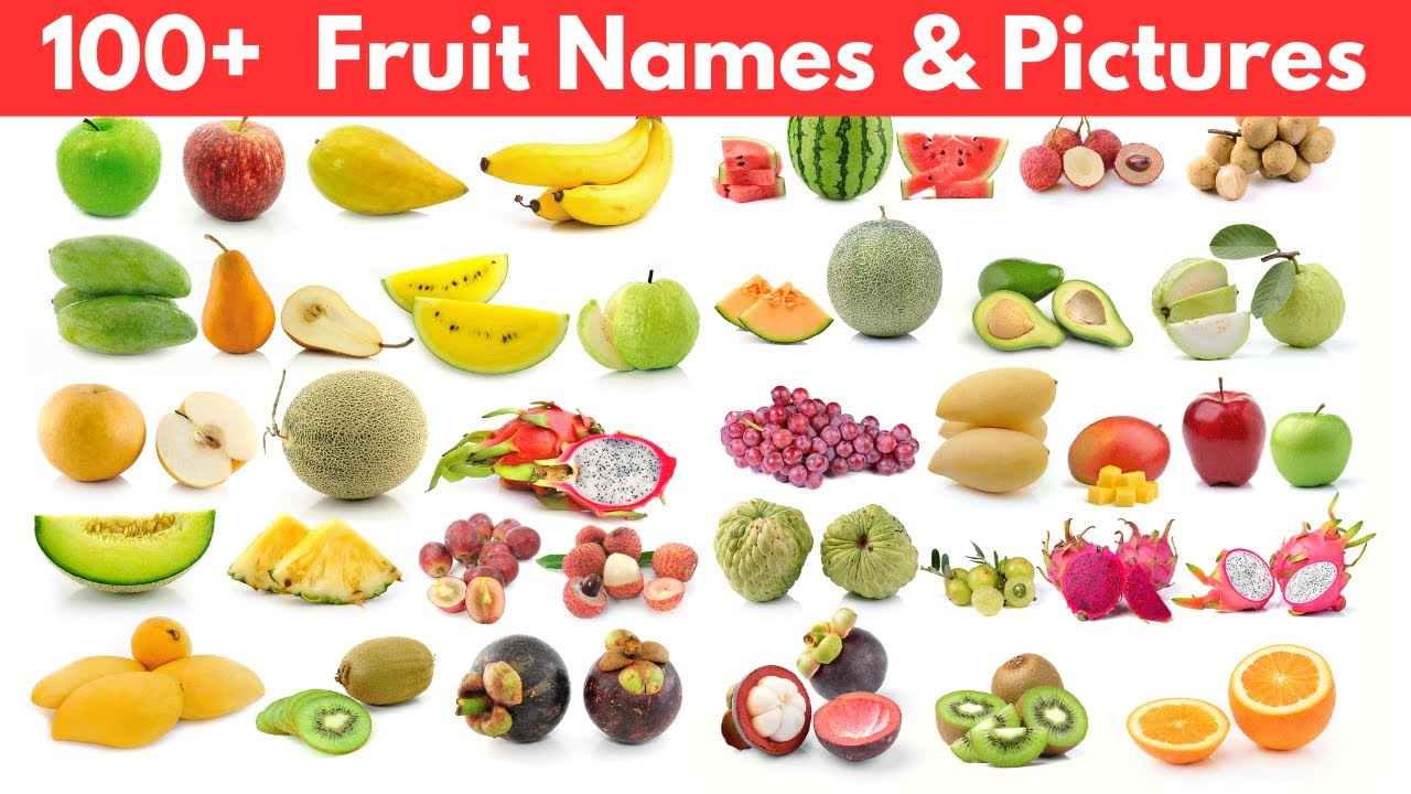 Over 100 Fruit Names and Pictures - YouTube