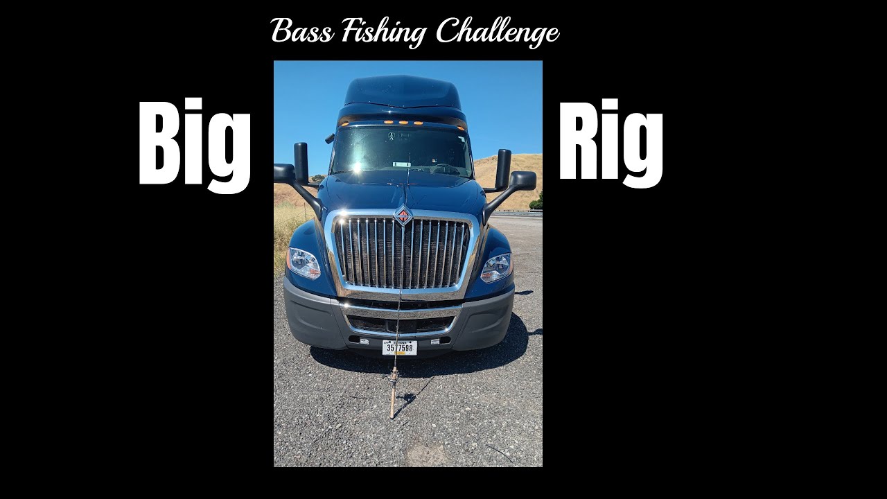 Big Rig Bass Fishing Challenge! 400 miles/ 4 stops / 1 Rig. - YouTube