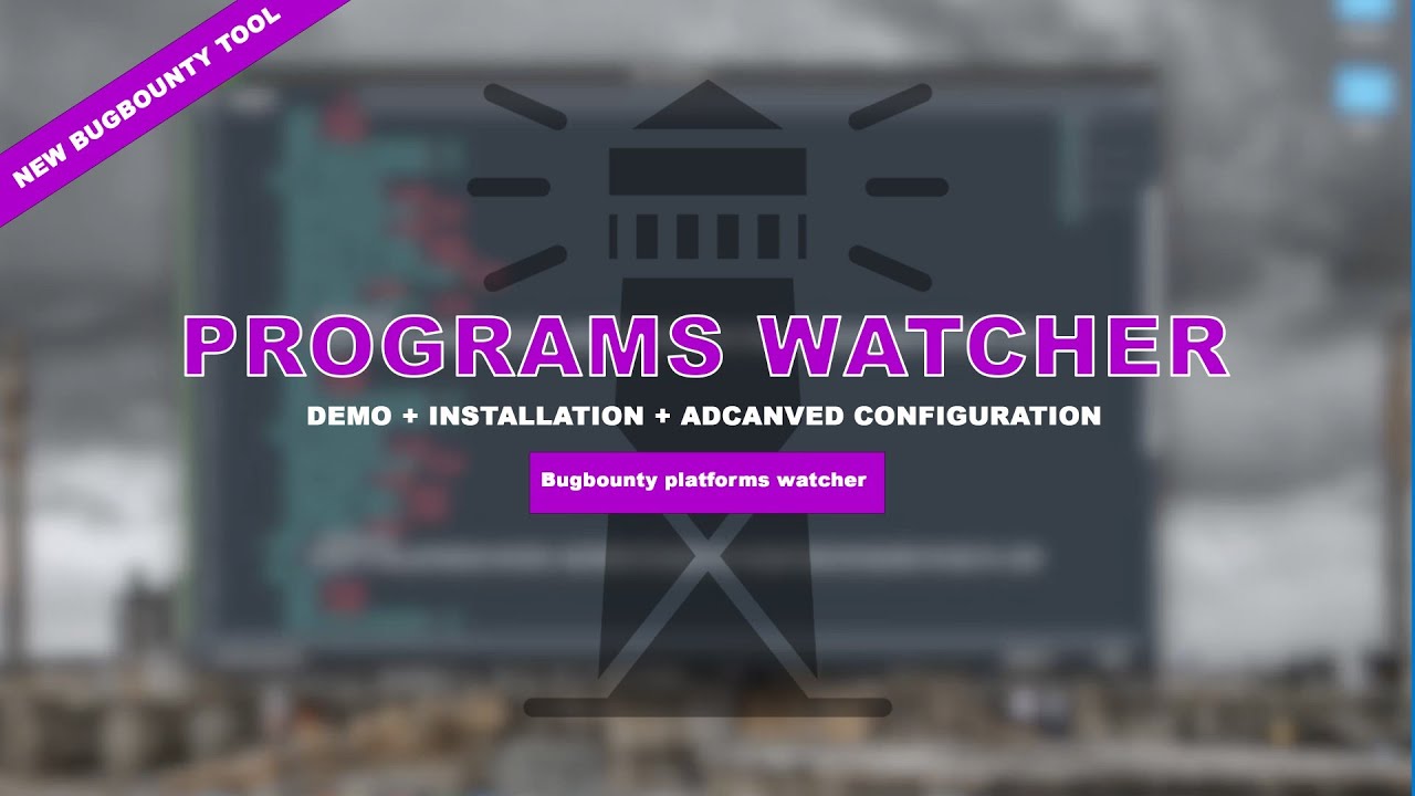 Programs Watcher: A New Private Tool for Monitoring Bug Bounty ...