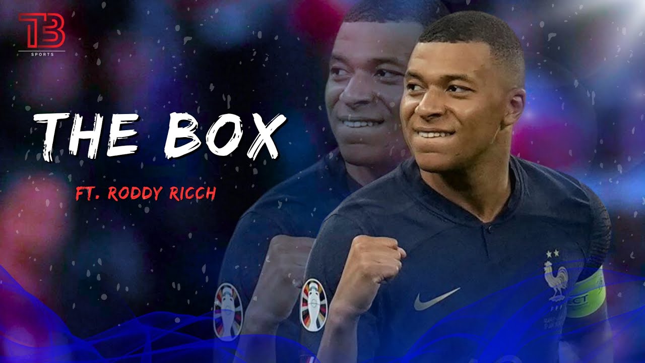Kylian Mbappé "THE BOX" ft. Roddy Ricch | Skills & Goals | 2023 - YouTube