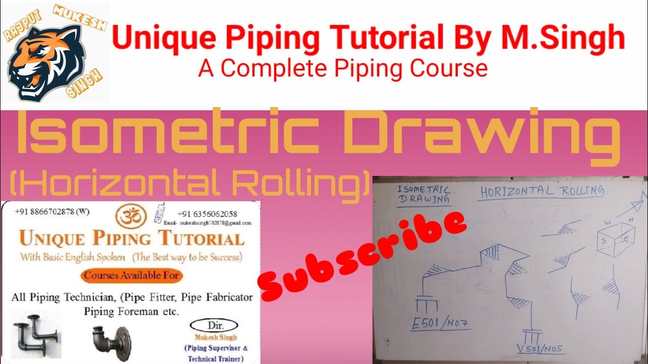 Horizontal Rolling in Isometric Drawing.....// (Piping Isometric ...