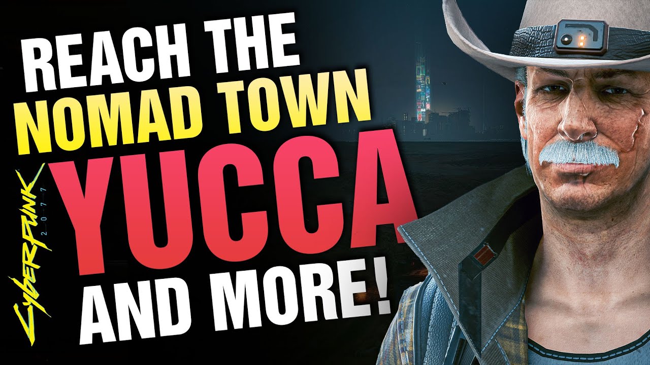 Across the border! Reach the NOMAD Town "YUCCA" after UPDATE 2.0 in ...