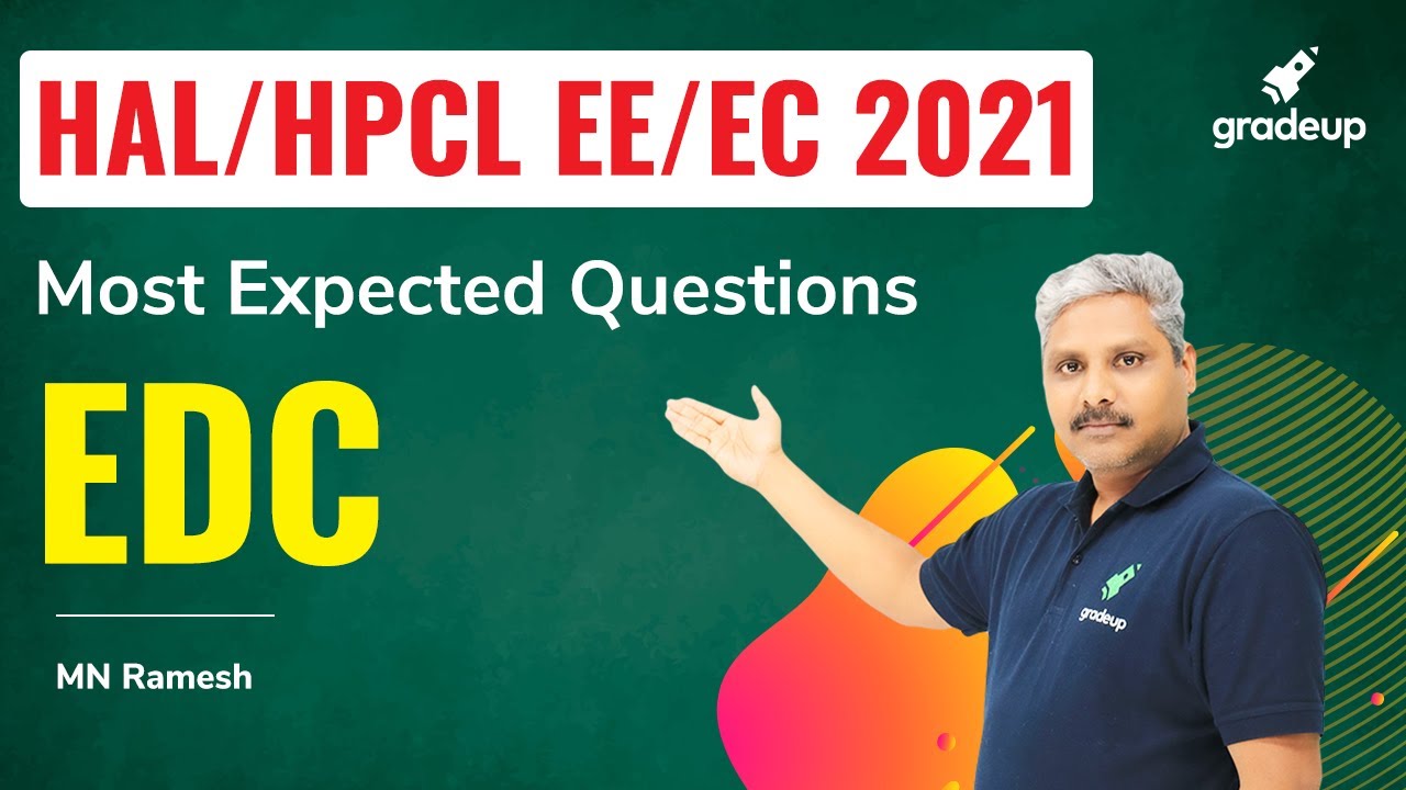 HAL/HPCL 2021 || EC || EDC || Most Expected Questions || MN Ramesh Sir || Gradeup - YouTube