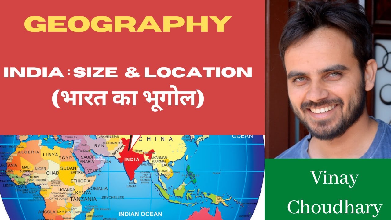 L3 I Geography I India I Size and Location - YouTube