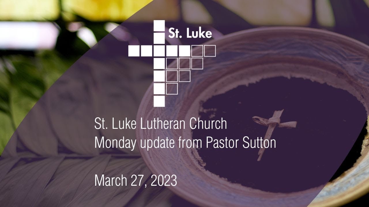 Monday Update with Pastor Sutton - March 27, 2023 - YouTube