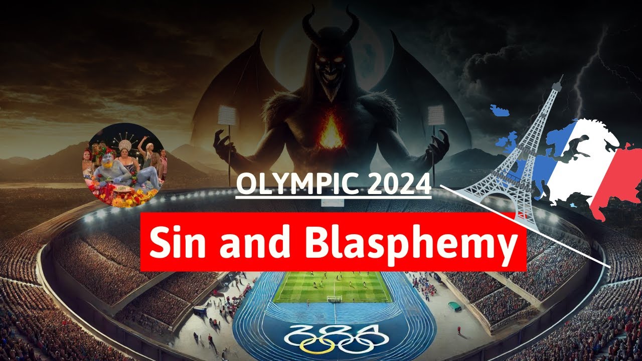 OLYMPIC PARIS 2024 Opening Ceremony: Sin and Blasphemy - YouTube