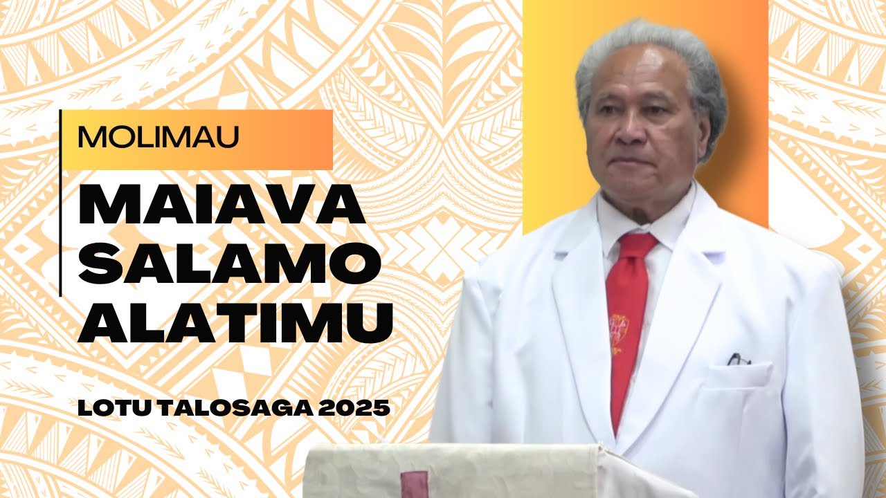 MOLIMAU - Lotu Talosaga 2025 (Maiava Salamo Alatimu) - YouTube