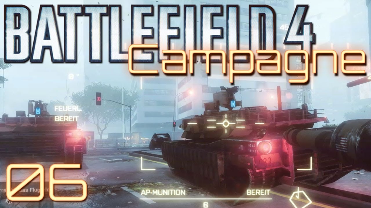 BF4 Campagne #06: Panzer! [Battlefield 4 Singleplayer | Let's Play ...