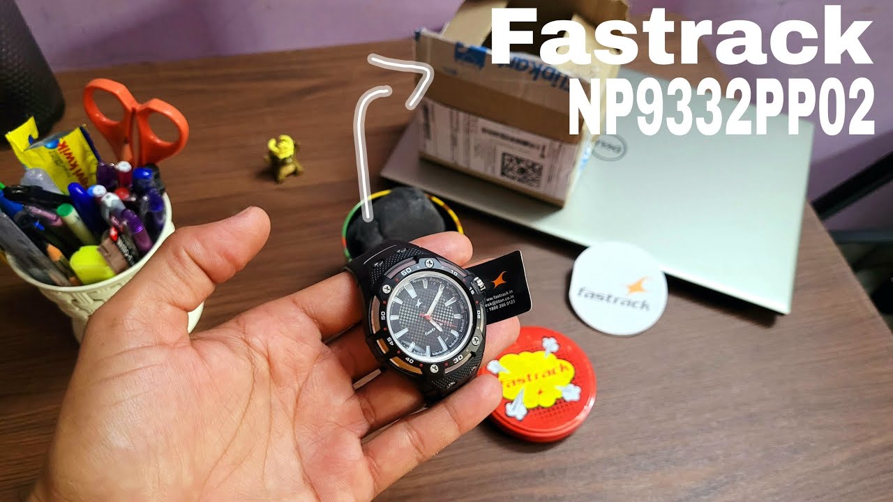 Fastrack NP9332PP02 Analog Watch Unboxing And First Impression 🔥🔥🔥 ...